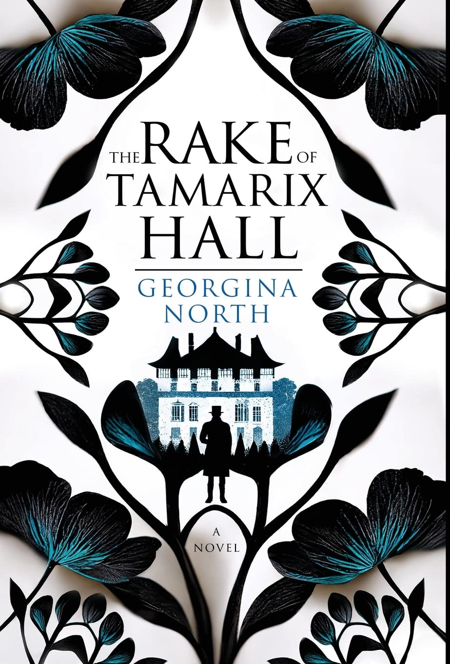 The Rake of Tamarix Hall: A Regency romance perfect for fans of Jane ...