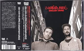 Amazon.co.jp: ☆SLEAFORD MODS(スリフォード・モッズ)/English Tapas 2017年発表の極限ミニマル ...