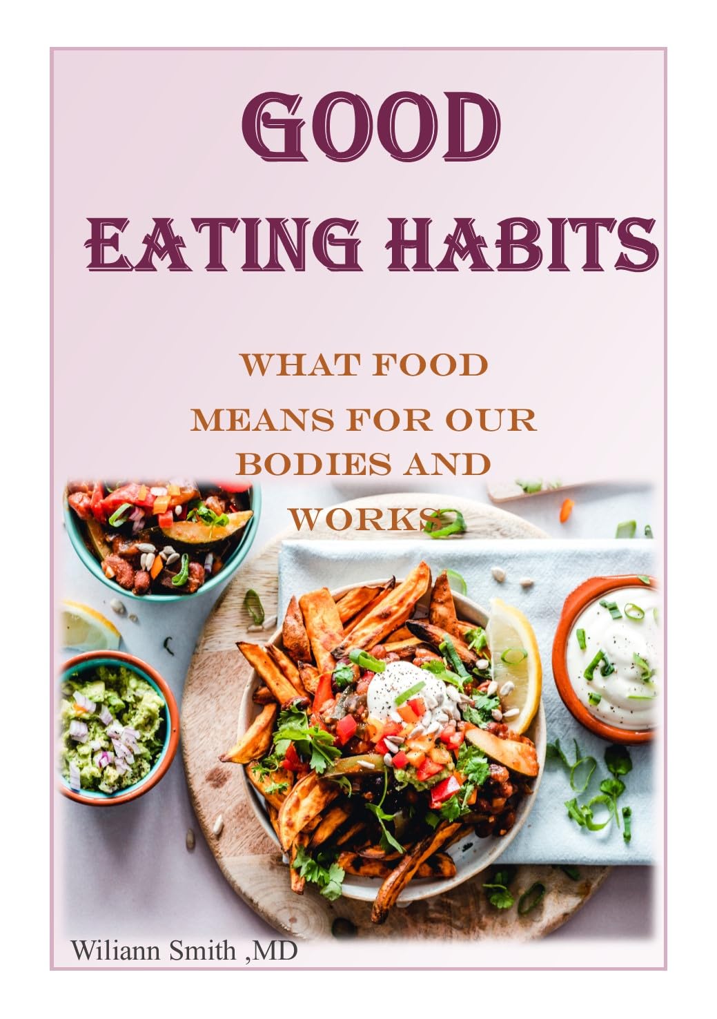 GOOD EATING HABITS What Food Means For Our Body And Work s Kindle good-eating-habits-what-food-means-for-our-body-and-work-s-kindle