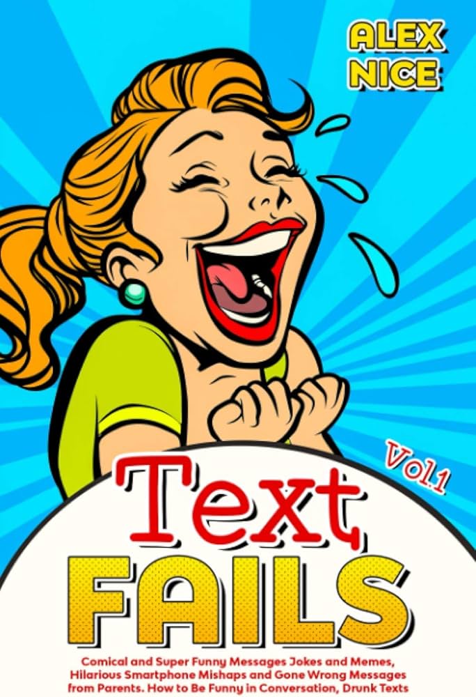 Super Funny Text Fails