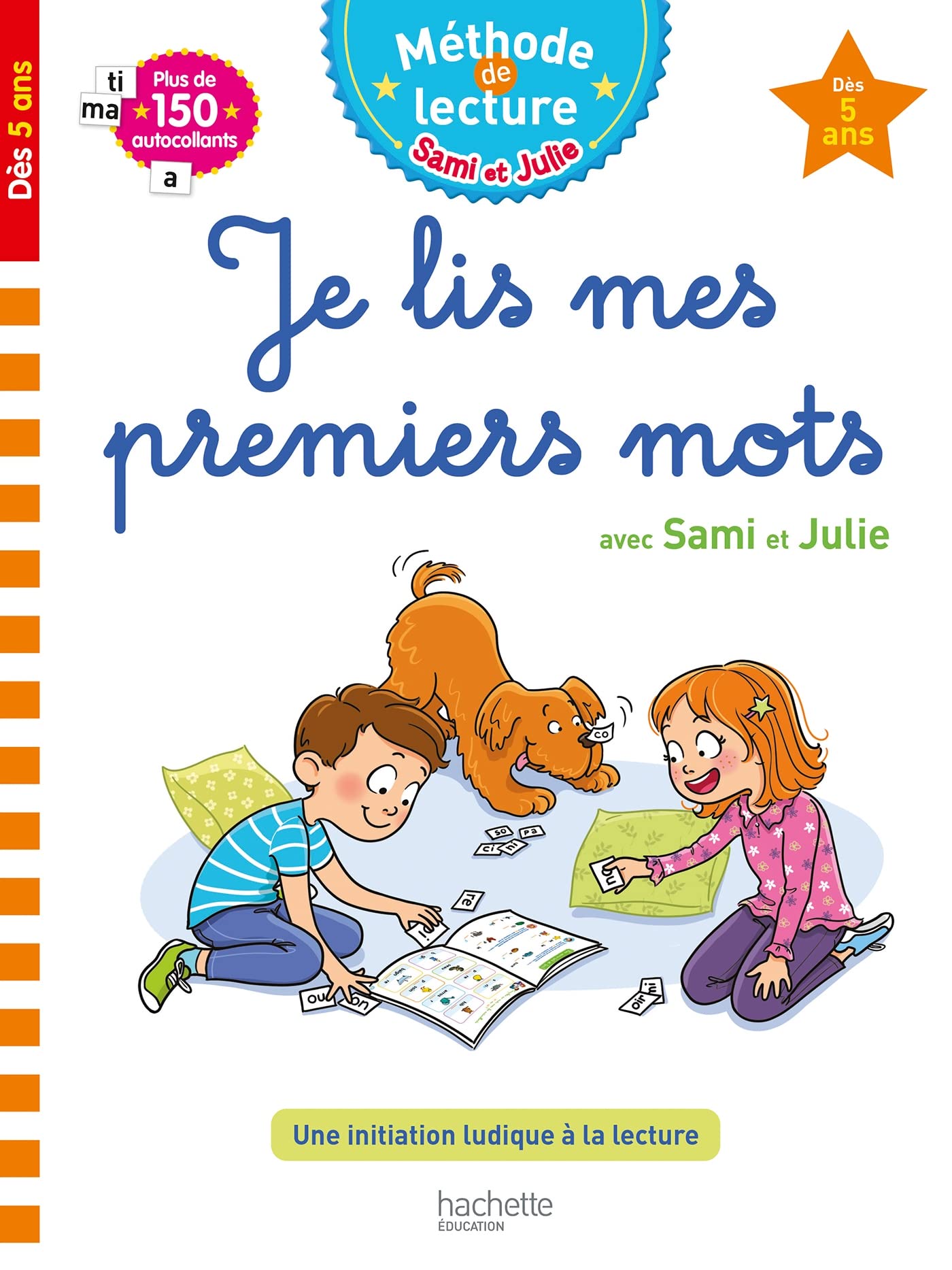 Sami et Julie Je lis mes premiers mots Dès 5 ans : Lisle, Isabelle de ...