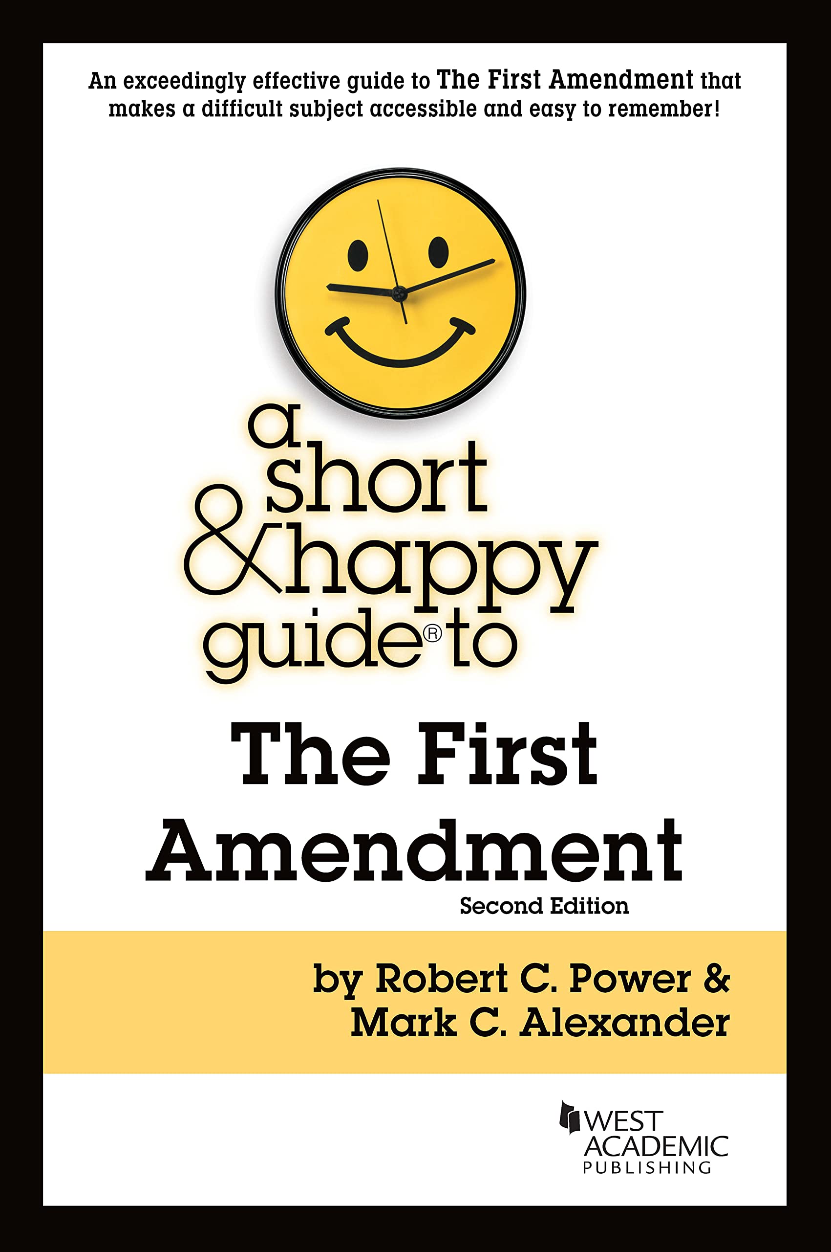 Amazon.com: A Short & Happy Guide to the First Amendment (Short & Happy ...