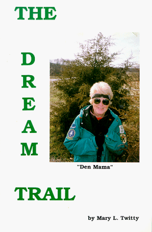 The Dream Trail: Twitty, Mary L.: 9780965887205: Amazon.com: Books