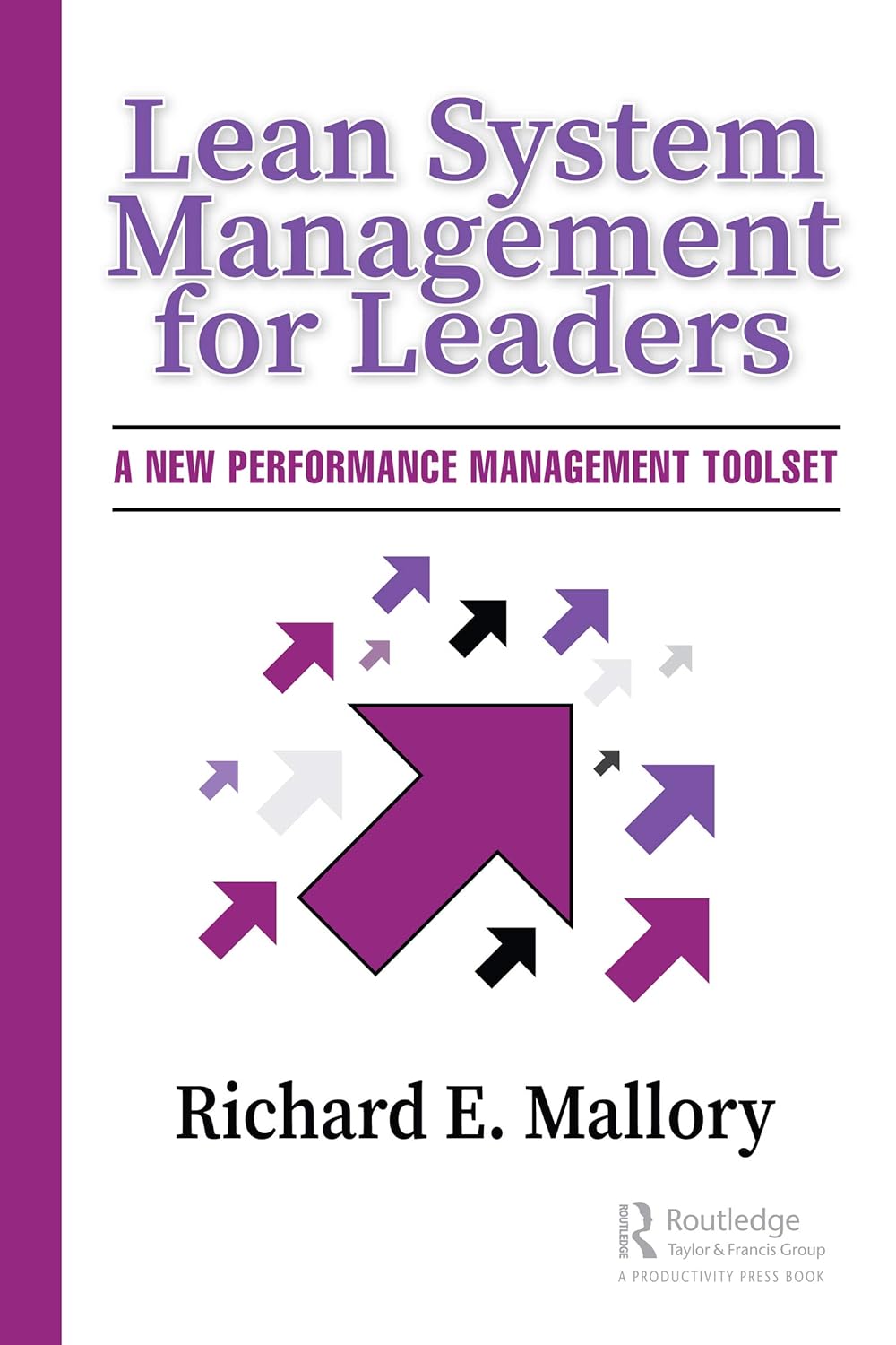 Amazon.com: Lean System Management for Leaders: A New Performance ...