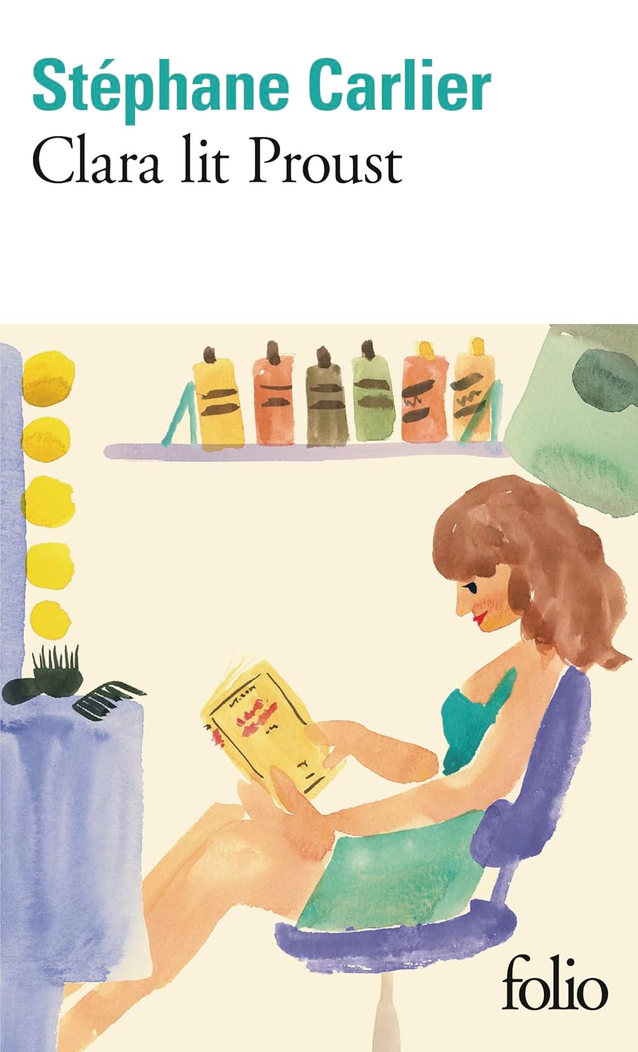 Clara lit Proust: Carlier, Stéphane: 9782073046130: Amazon.com: Books
