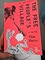 The Free People's Village: Kern, Sim: 9781646142668: Books - Amazon.ca