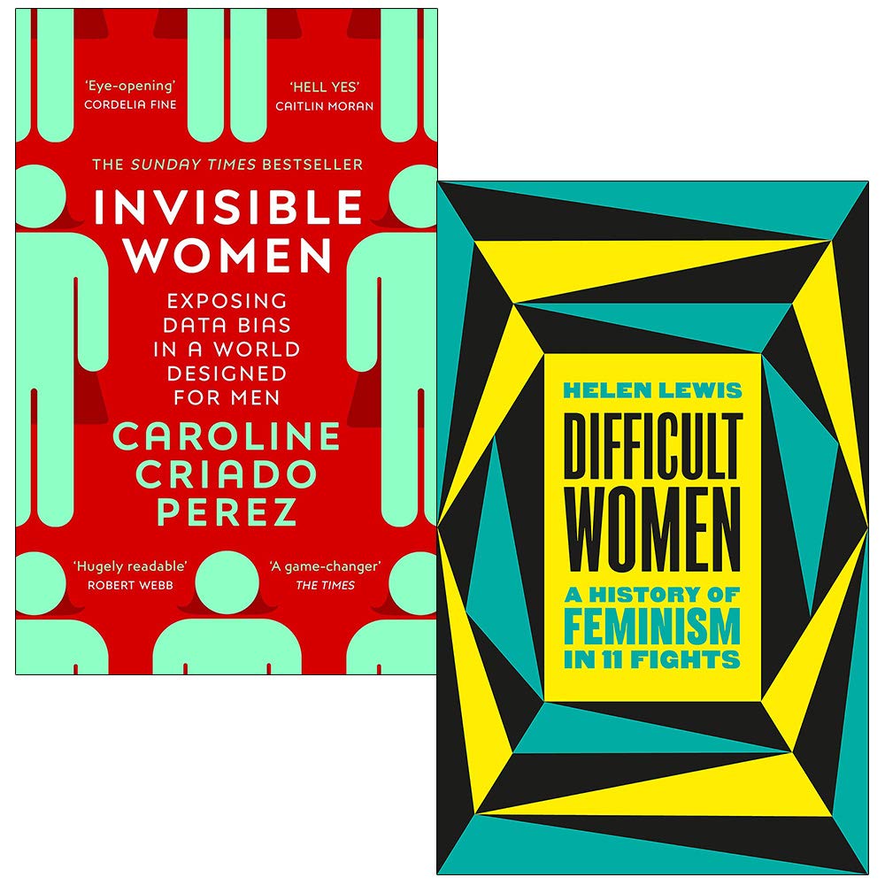 Invisible Women: Exposing Data Bias in a World Designed for Men By ...