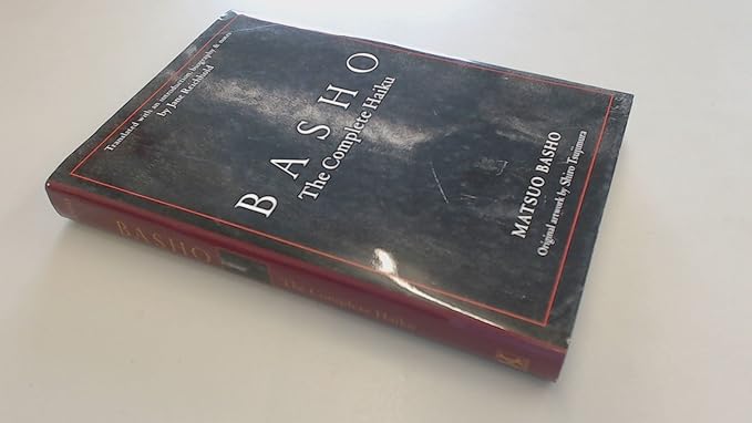 Basho: The Complete Haiku: Matsuo Basho, Shiro Tsujimura, Jane ...