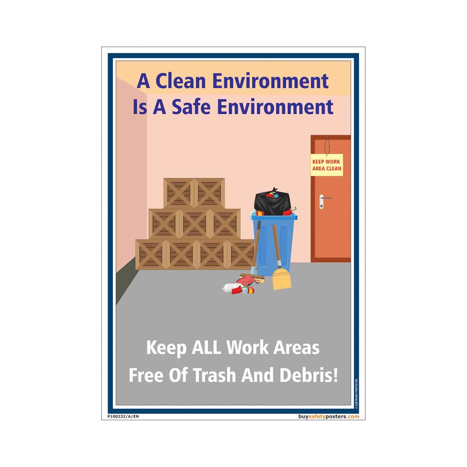 buysafetyposters.com - Clean Environment Safe Environment Poster In ...