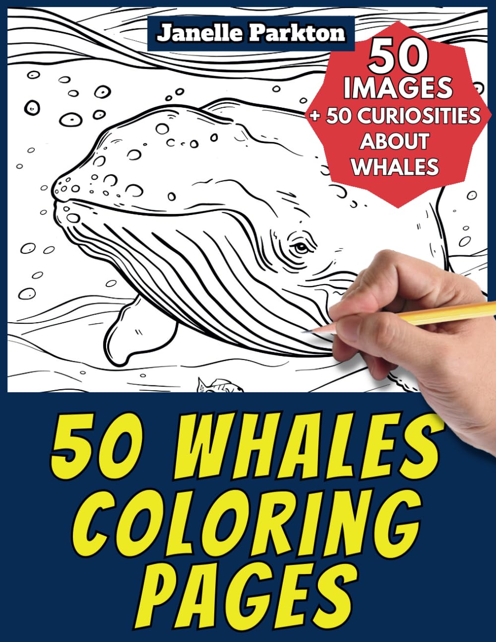 50 Whales Coloring Pages Book for Kids and Adults: +50 Amazing Facts ...