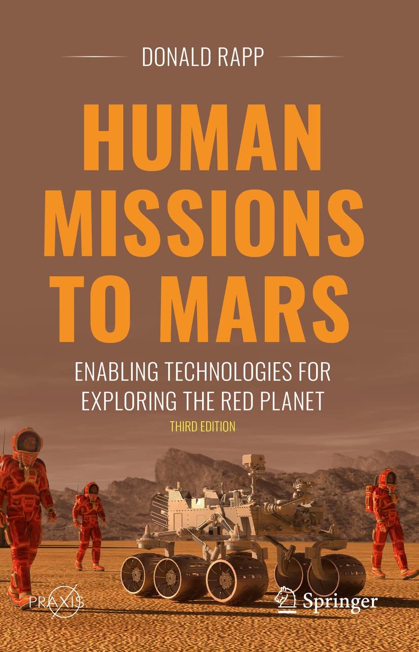 Human Missions to Mars: Enabling Technologies for Exploring the Red ...