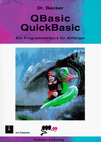 『Q- BASIC / Quick- BASIC. Programmierkurs fuer - 読書メーター