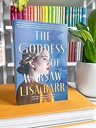 Amazon.com: The Goddess of Warsaw: A Novel: A Spy Turned Actress Seeks Revenge Against Nazis in ...