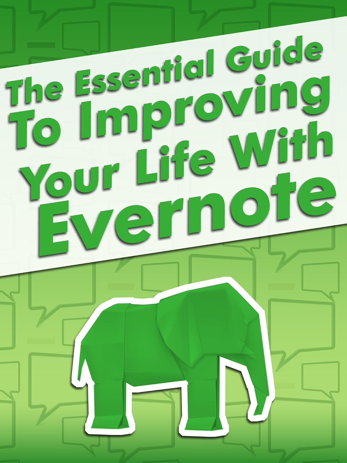 Amazon.com: The Essential Guide To Improving Your Life With Evernote ...