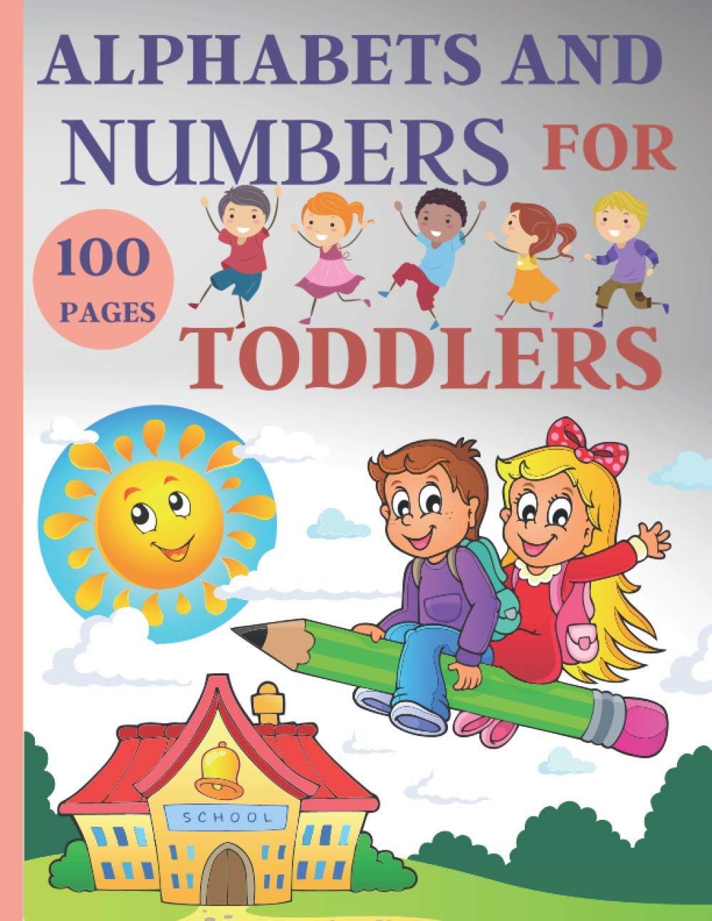 Buy Alphabets And Numbers For Toddlers: Alphabets And Numbers For Kids ...