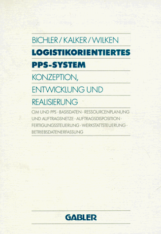 『Logistikorientiertes PPS- System. Konzeption, Entwicklung - 読書メーター