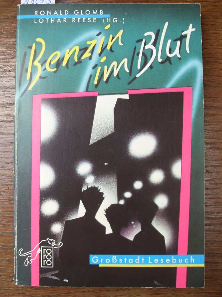 Amazon.co.jp: Benzin im Blut. Grossstadt Lesebuch. ( rororo panther ...