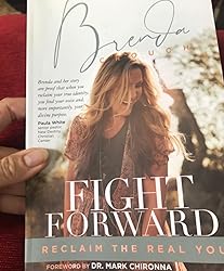 Amazon.com: Fight Forward: Reclaim the Real You: 9781424557905: Brenda ...