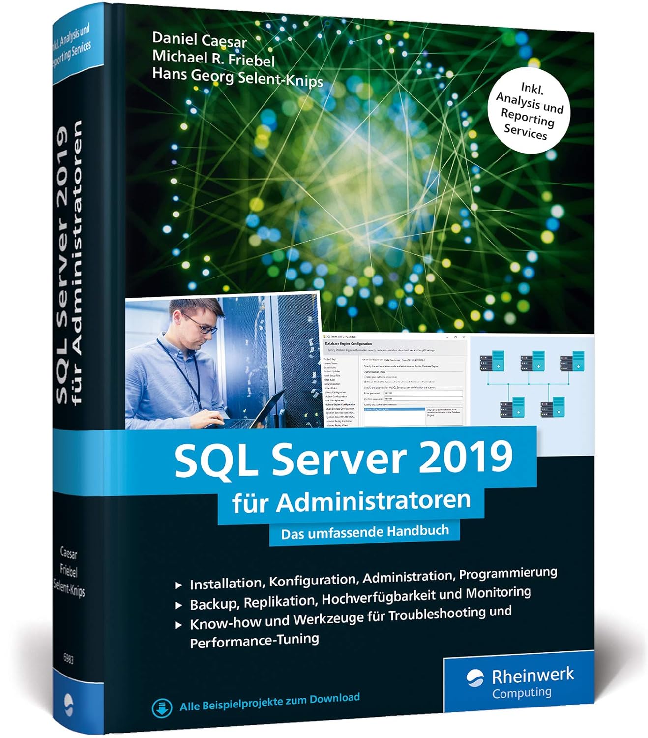 SQL Server 2019 für Administratoren: Das umfassende Handbuch. Inkl ...