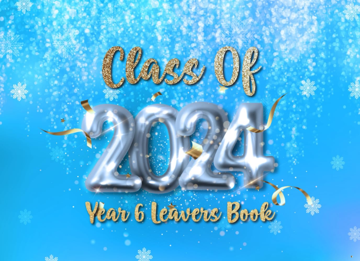 Year 6 Leavers Book: A Tapestry of Nostalgia and New Beginnings: Year 6 ...