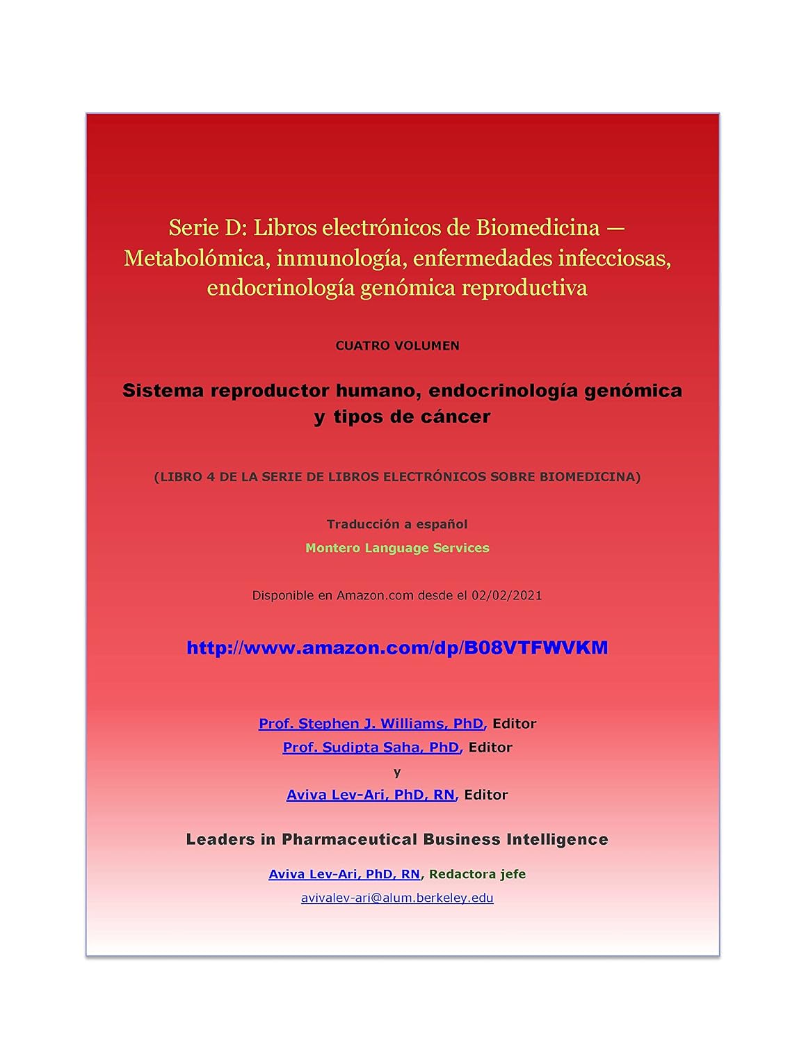 Sistema reproductor humano, endocrinología genómica y tipos de cáncer ...