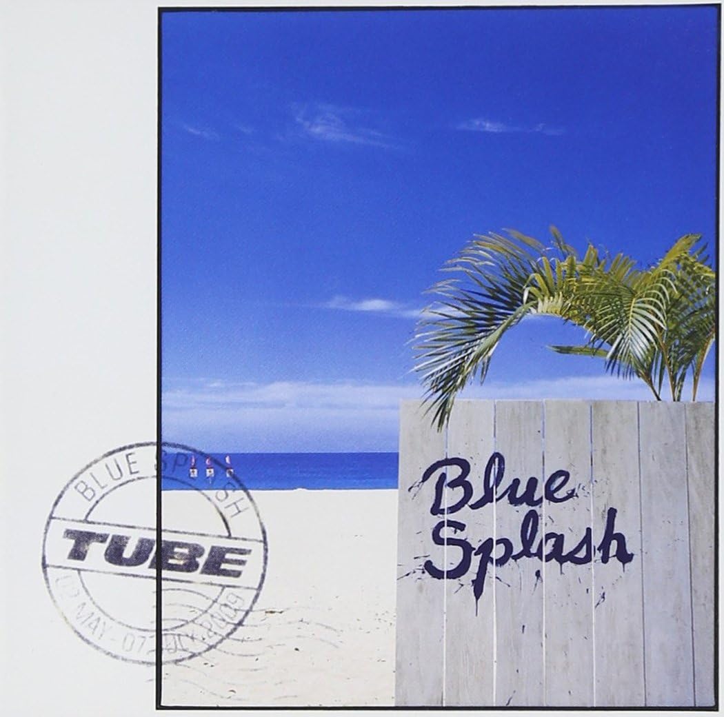 Amazon.co.jp: Blue Splash - TUBE: ミュージック