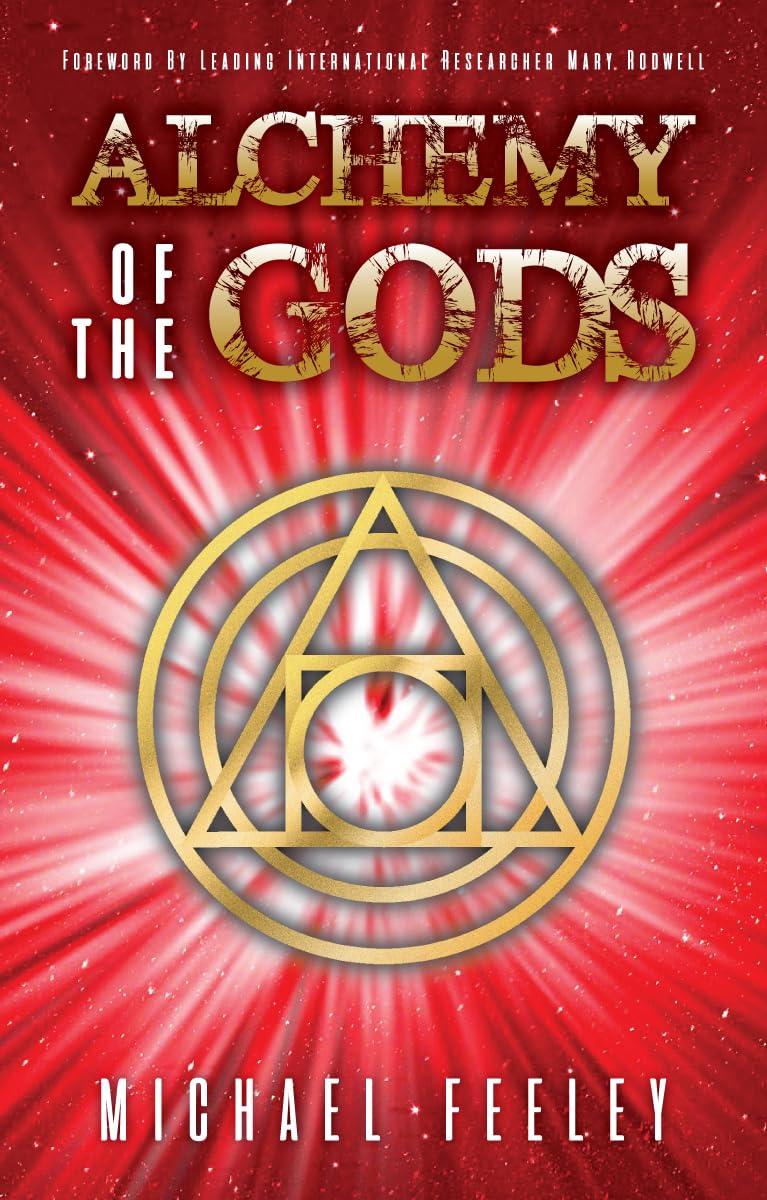 Alchemy Of The Gods: Michael Feeley: 9781912400058: Amazon.com: Books