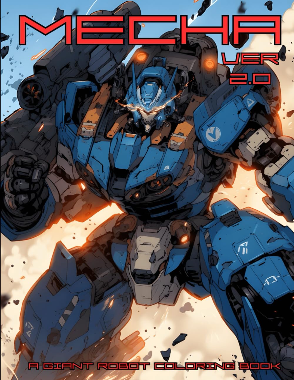 Amazon.com: Mecha Ver 2.0: A Giant Robot Coloring Book: 9798336183061 ...
