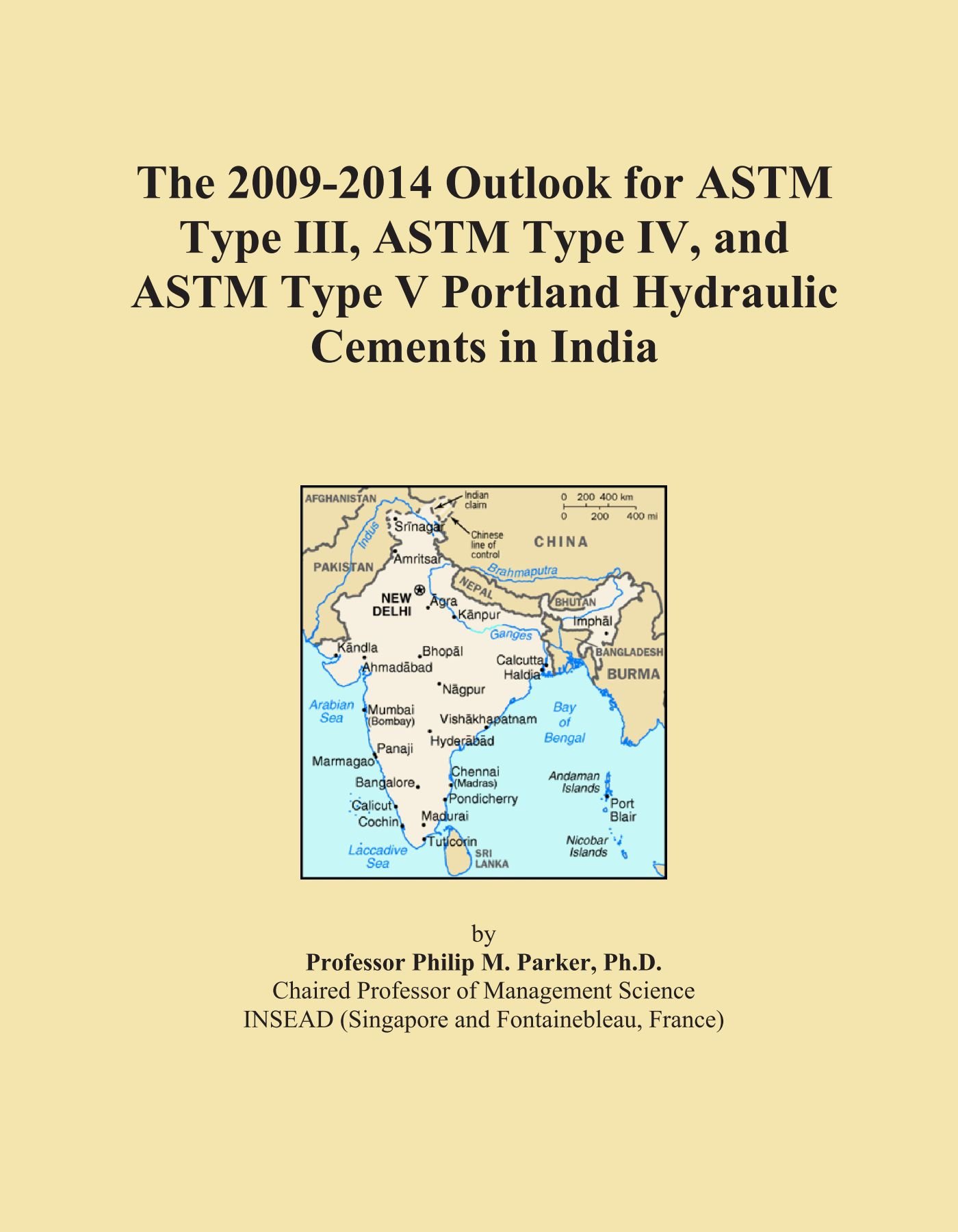 Buy The 2009-2014 Outlook for ASTM Type III, ASTM Type IV, and ASTM ...