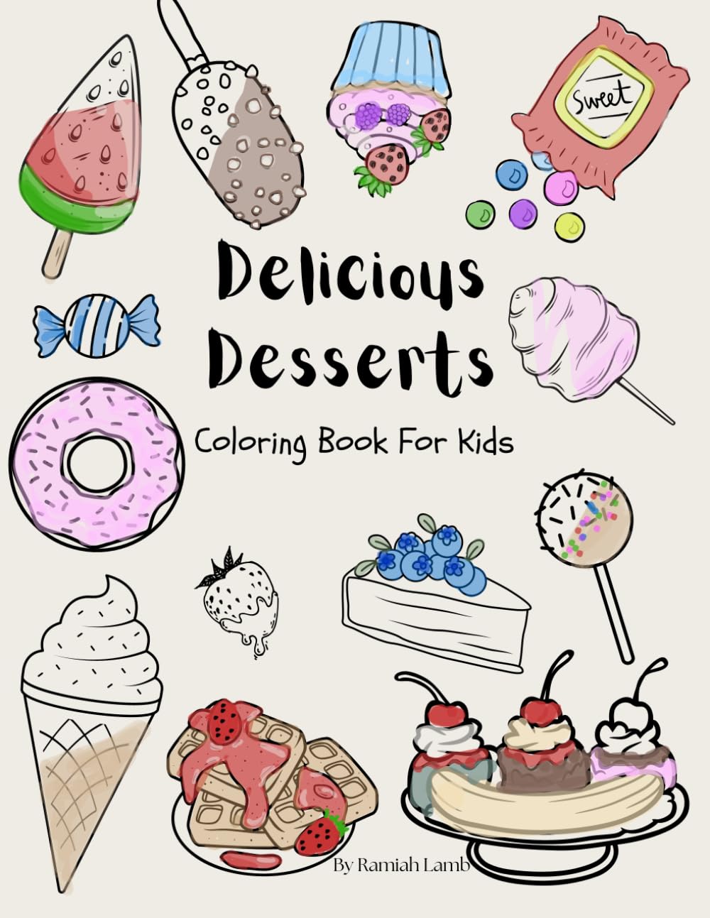 Amazon.com: DELICIOUS DESSERTS Coloring Book for All Ages: 50 ...