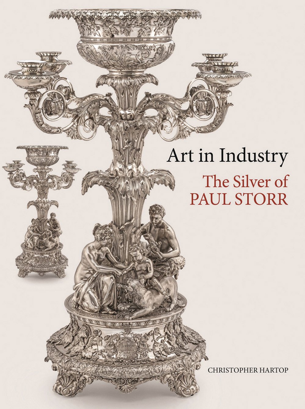 Art in Industry: The Silver of Paul Storr: Hartop, Christopher ...