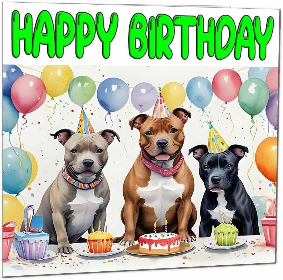Staffordshire Bull Terrier Birthday Card - Staffy Birthday Card - 145 x ...