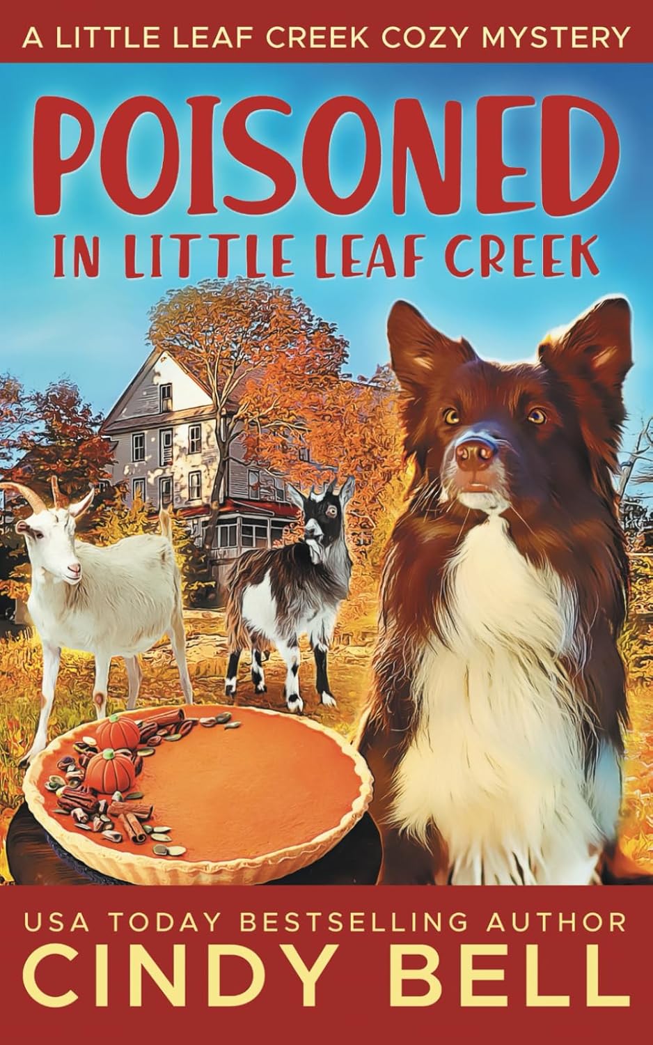 Amazon.com: Poisoned in Little Leaf Creek (A Little Leaf Creek Cozy ...
