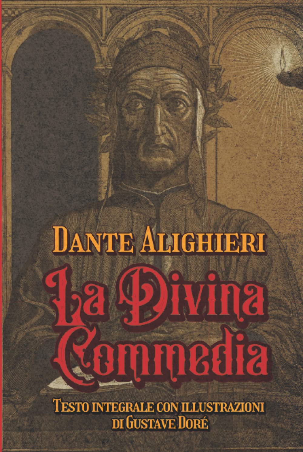La Divina Commedia Testo integrale con illustrazioni di Gustave Doré ...