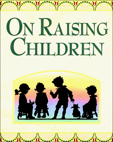 On Raising Children: Hollingsworth, Mary: 9780849950308: Amazon.com: Books