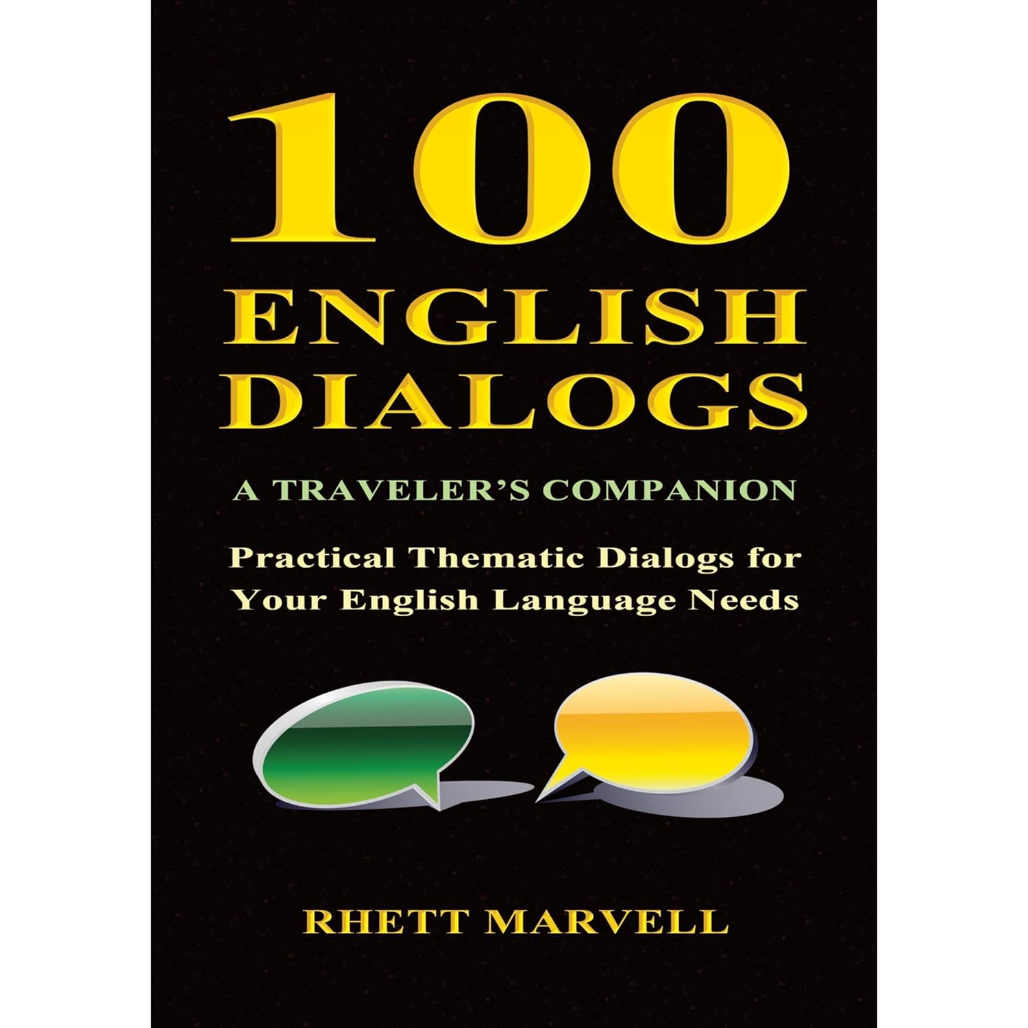 Amazon.com: 100 English Dialogs - A Traveler’s Companion: Practical ...
