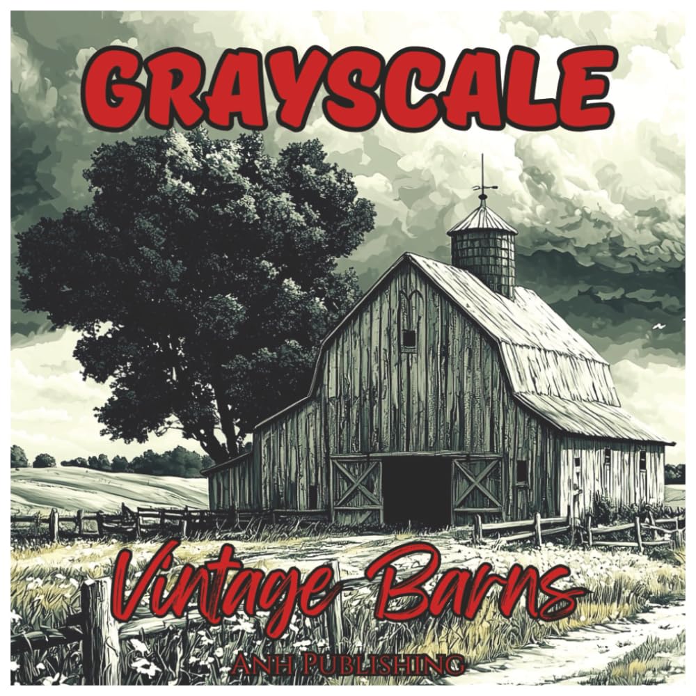 Amazon.com: Grayscale Vintage Barns: Relaxing Coloring Book For Adults ...