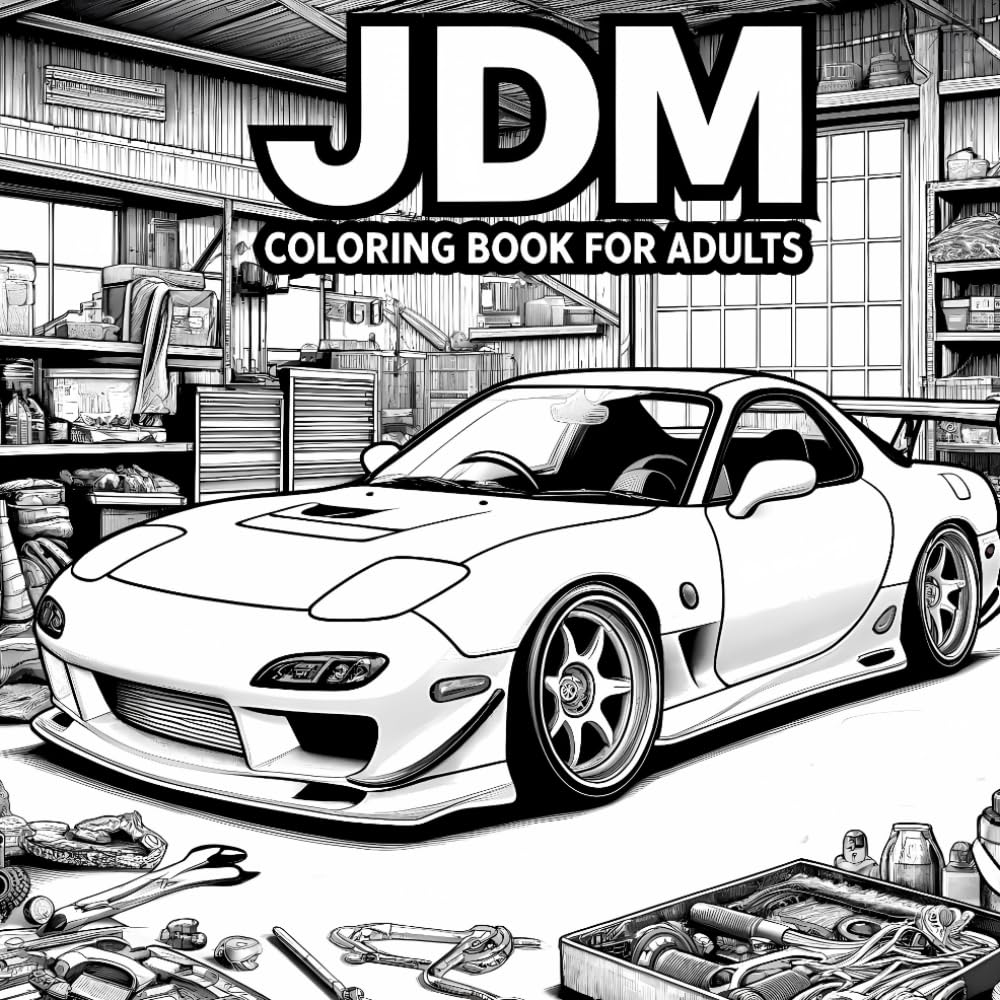 Amazon.com: JDM Coloring Book for Adults: Over 100 Pages of 50 Iconic ...