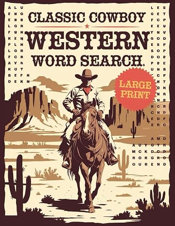 Classic Cowboy Western Word Search for Adults Large Print: Explore the ...