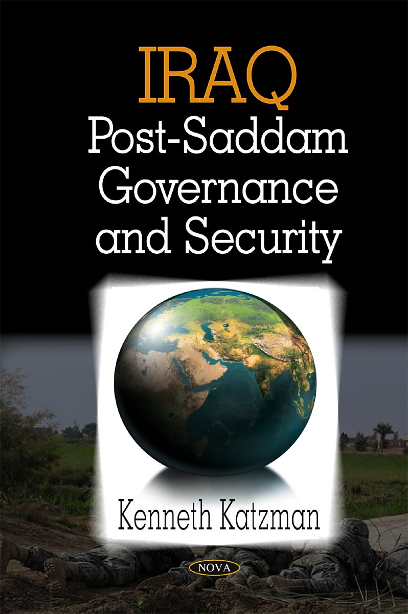Iraq: Katzman, Kenneth: 9781606923382: Amazon.com: Books