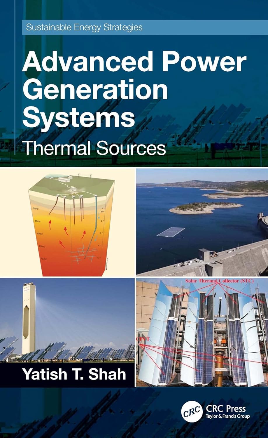 Advanced Power Generation Systems: Thermal Sources (Sustainable Energy ...