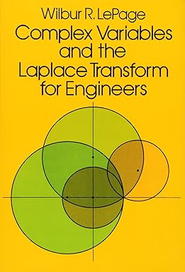 Complex Variables and the Laplace... by Wilbur R. LePage