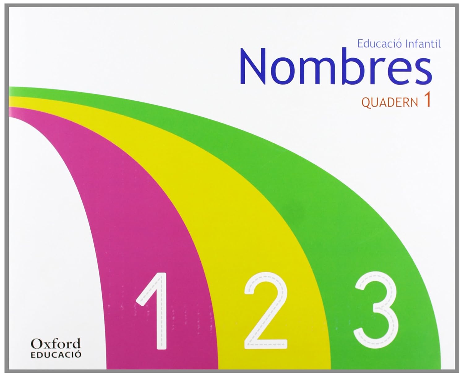 Amazon.com: Nombres 3 años. Cuaderno 1: 9788467332100: Varios Autores ...