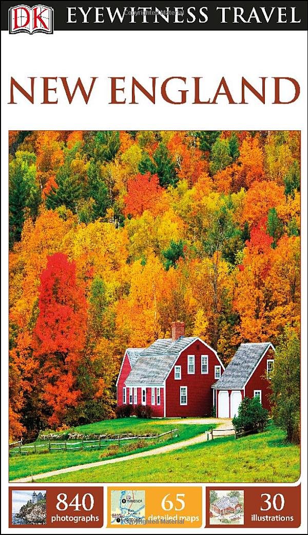 DK Eyewitness Travel Guide: New England: DK: 9781465411747: Books ...