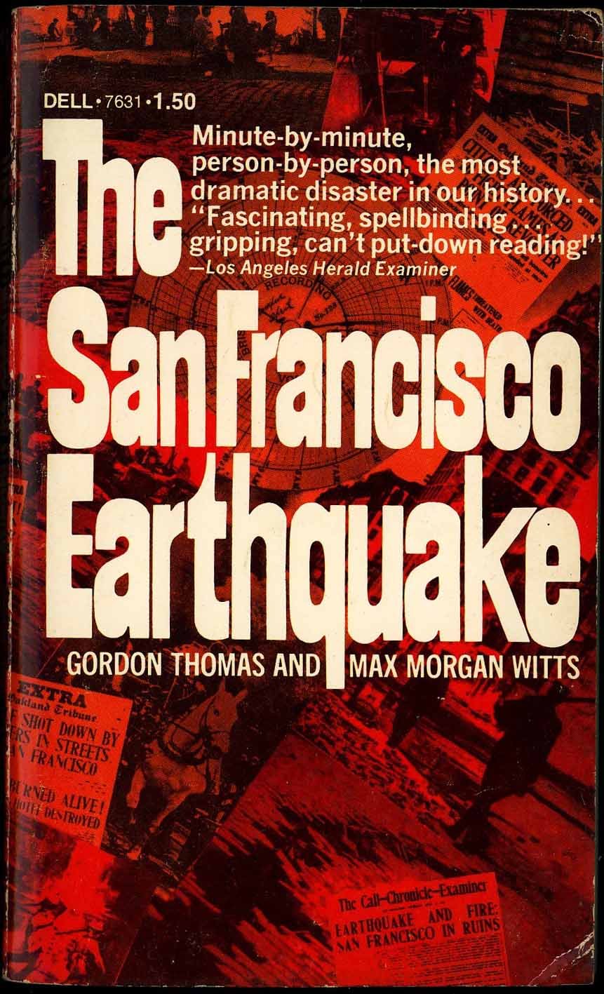 The San Francisco Earthquake: Gordon Thomas and Max Morgan Witts: Books ...