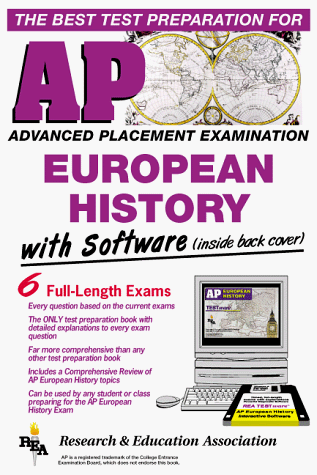 European History: The Best Test Preparation for the Advanced Placement ...