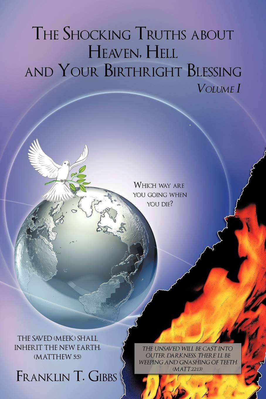 Amazon.com: The Shocking Truths about Heaven, Hell and Your Birthright ...