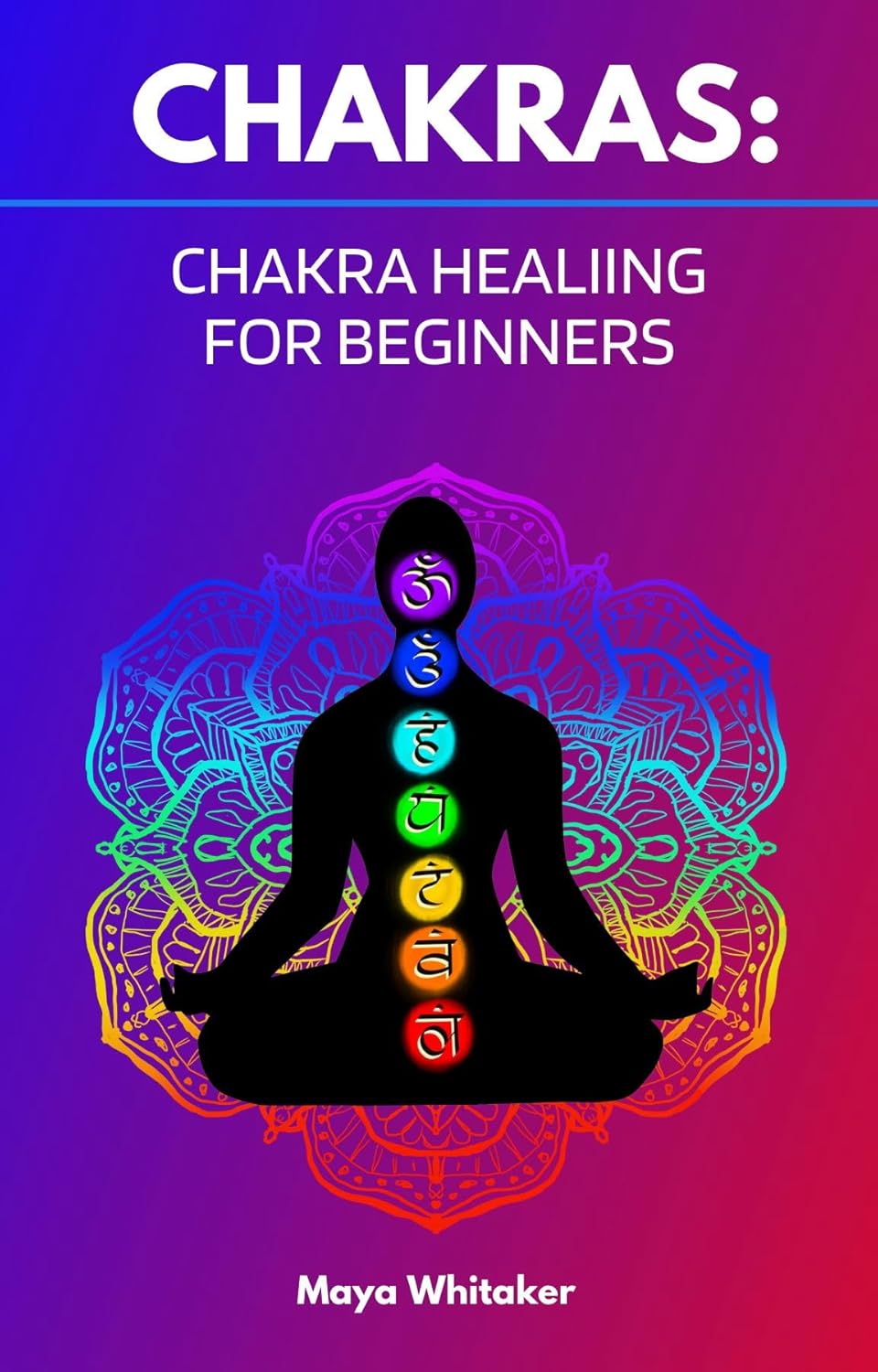 Amazon.com: Chakras: Chakra Healing for Beginners Guide eBook ...