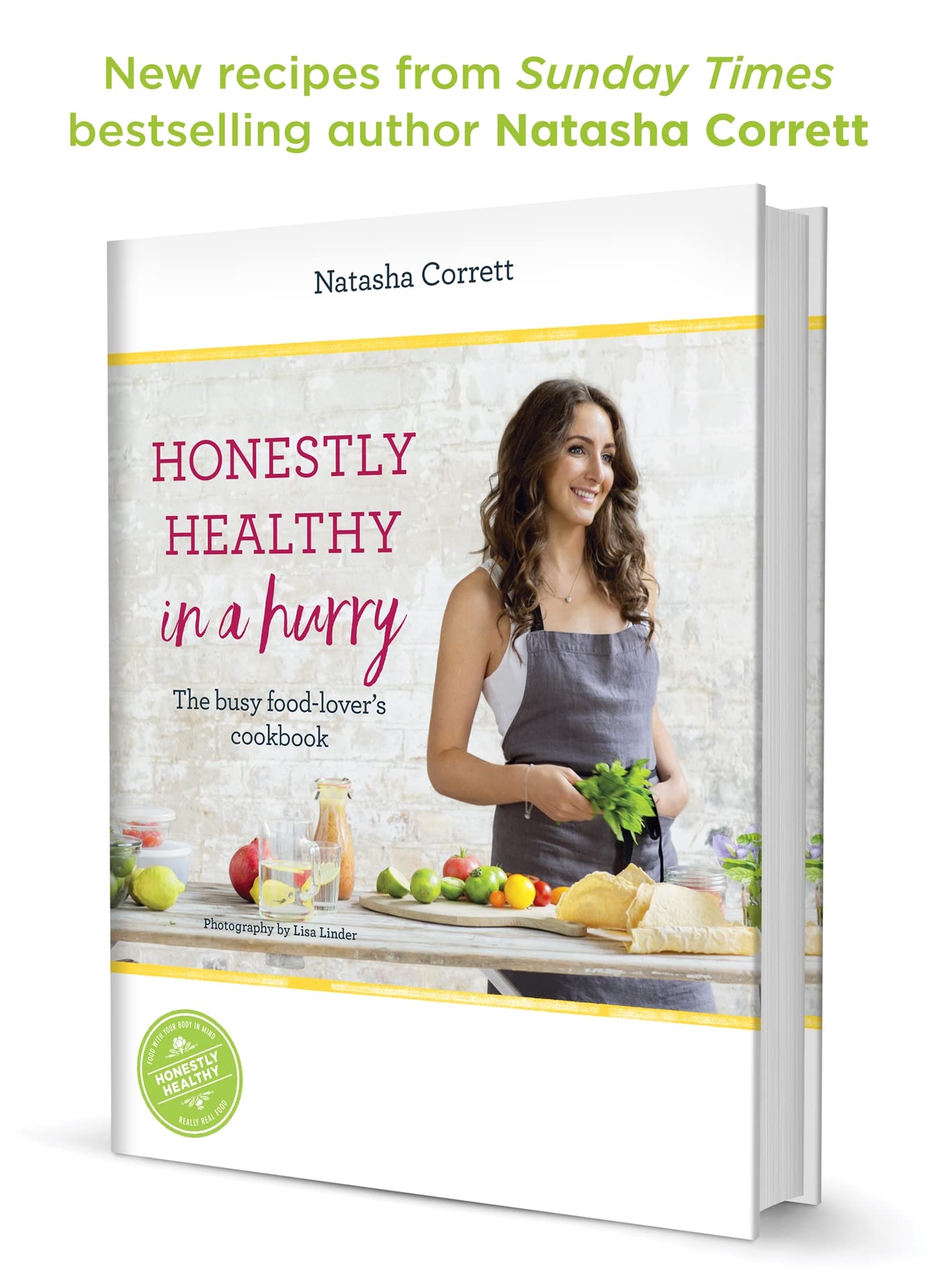 Honestly Healthy in a Hurry: The busy food-lover's cookbook: Amazon.co ...