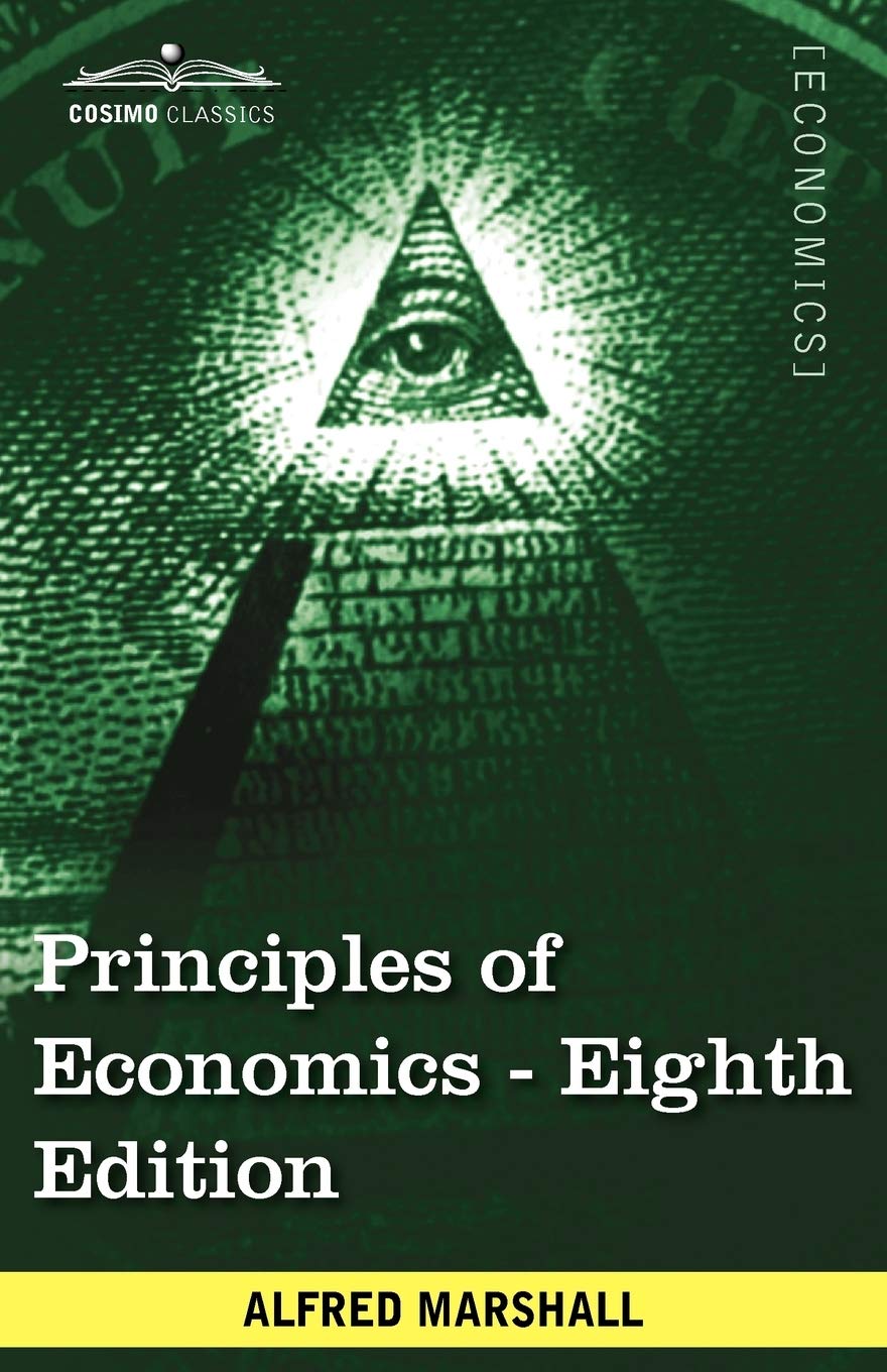Buy Principles of Economics: Unabridged Eighth Edition Book Online at ...